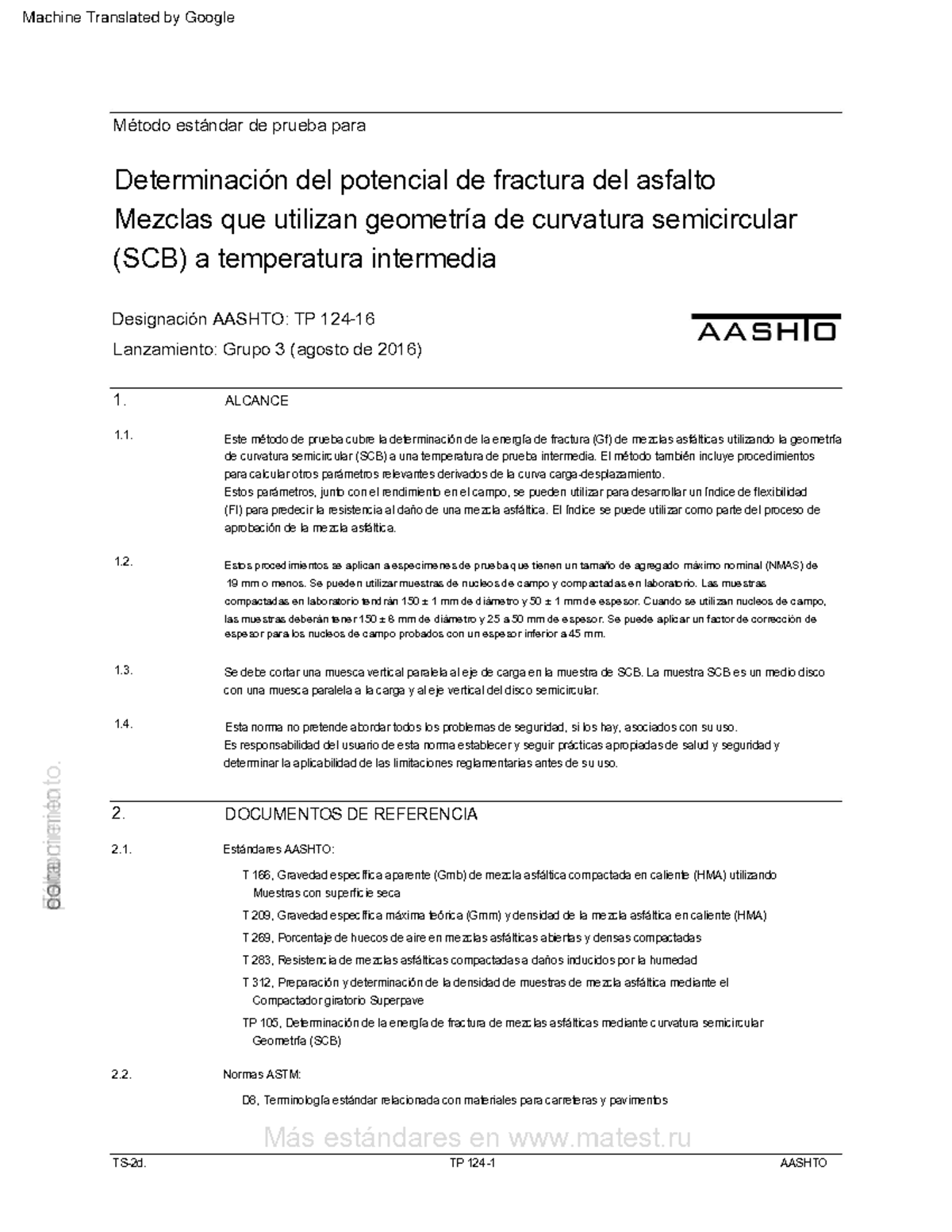 Método AASHTO TP 124-16: Determinación de Energía de Fractura en ...