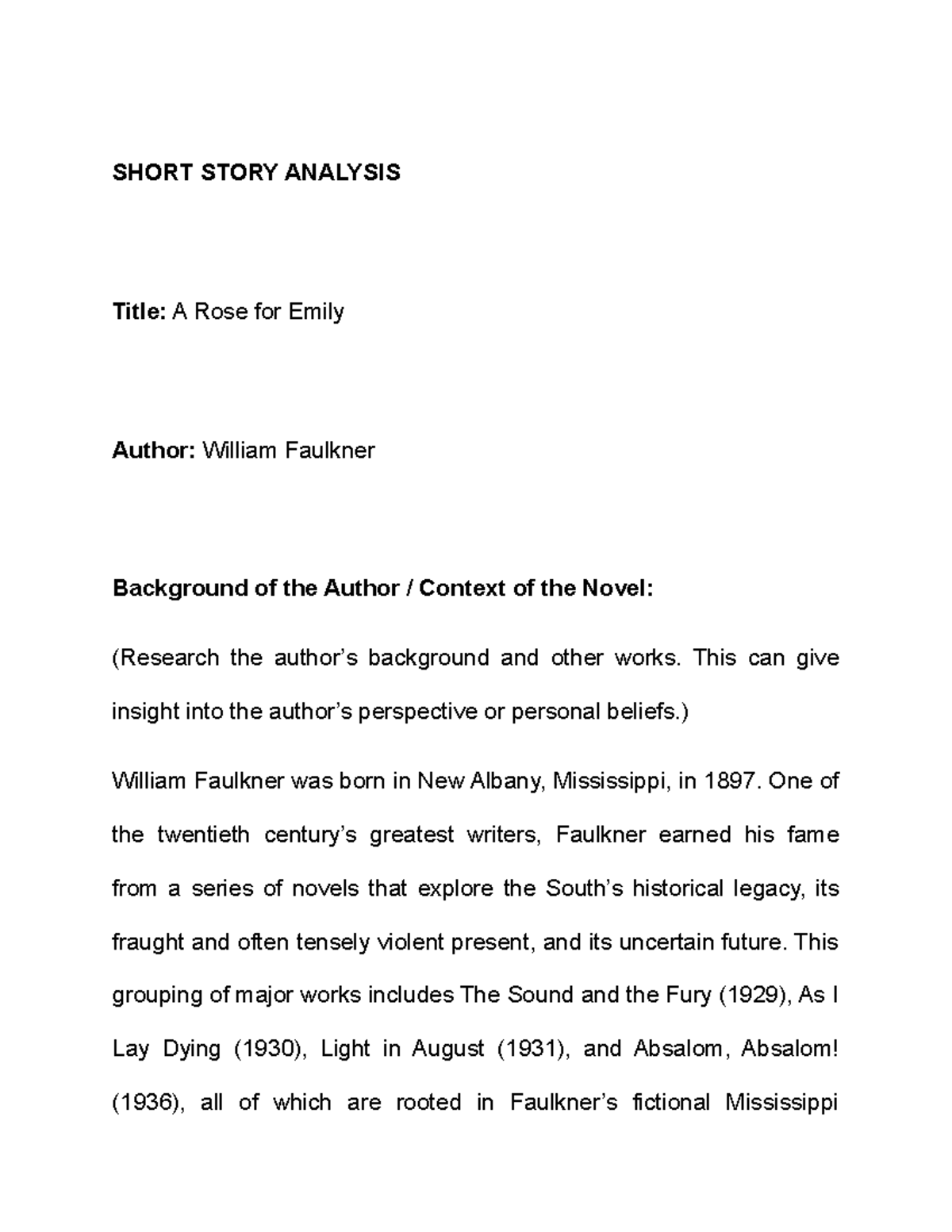 Short Story Analysis - SHORT STORY ANALYSIS Title: A Rose for Emily ...