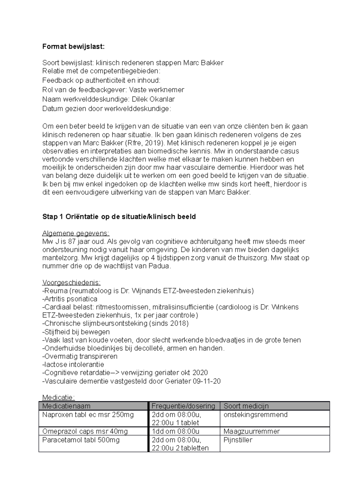 Klinisch Redeneren (Bewijslast 14) - Casus van Mw J volgens Marc Bakker ...