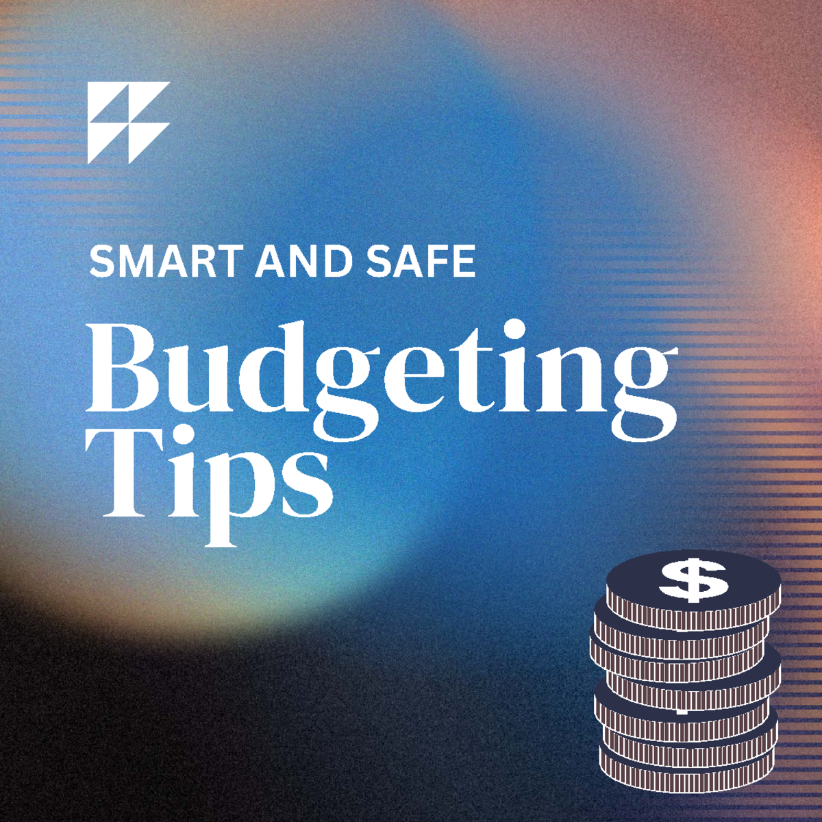 Smart AND SAFE Budgeting TIPS - MATH 202 - Budgeting Tips SMART AND ...