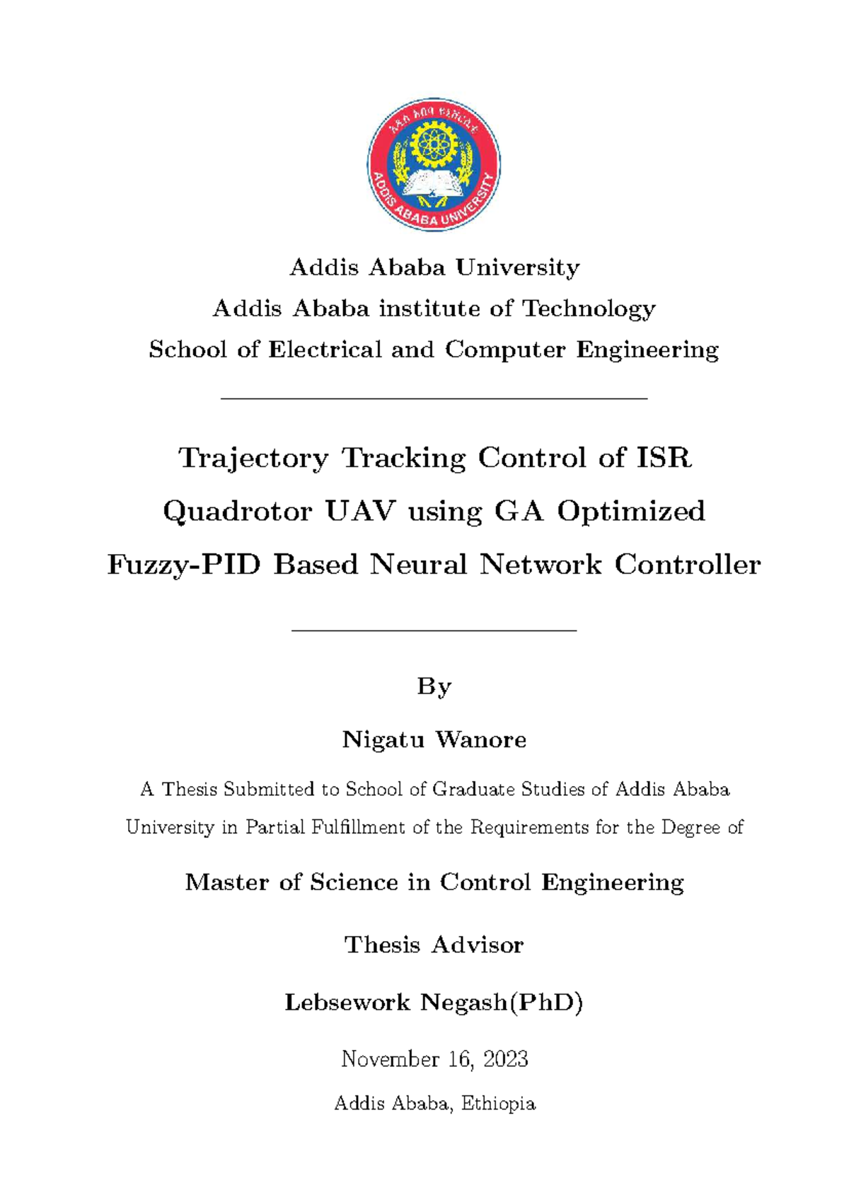 Trajectory Tracking Control of ISR Quadrotor UAV using GA Optimized ...