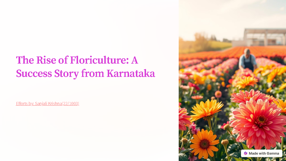 The Rise of Floriculture A Success Story from Karnataka - The Rise of ...
