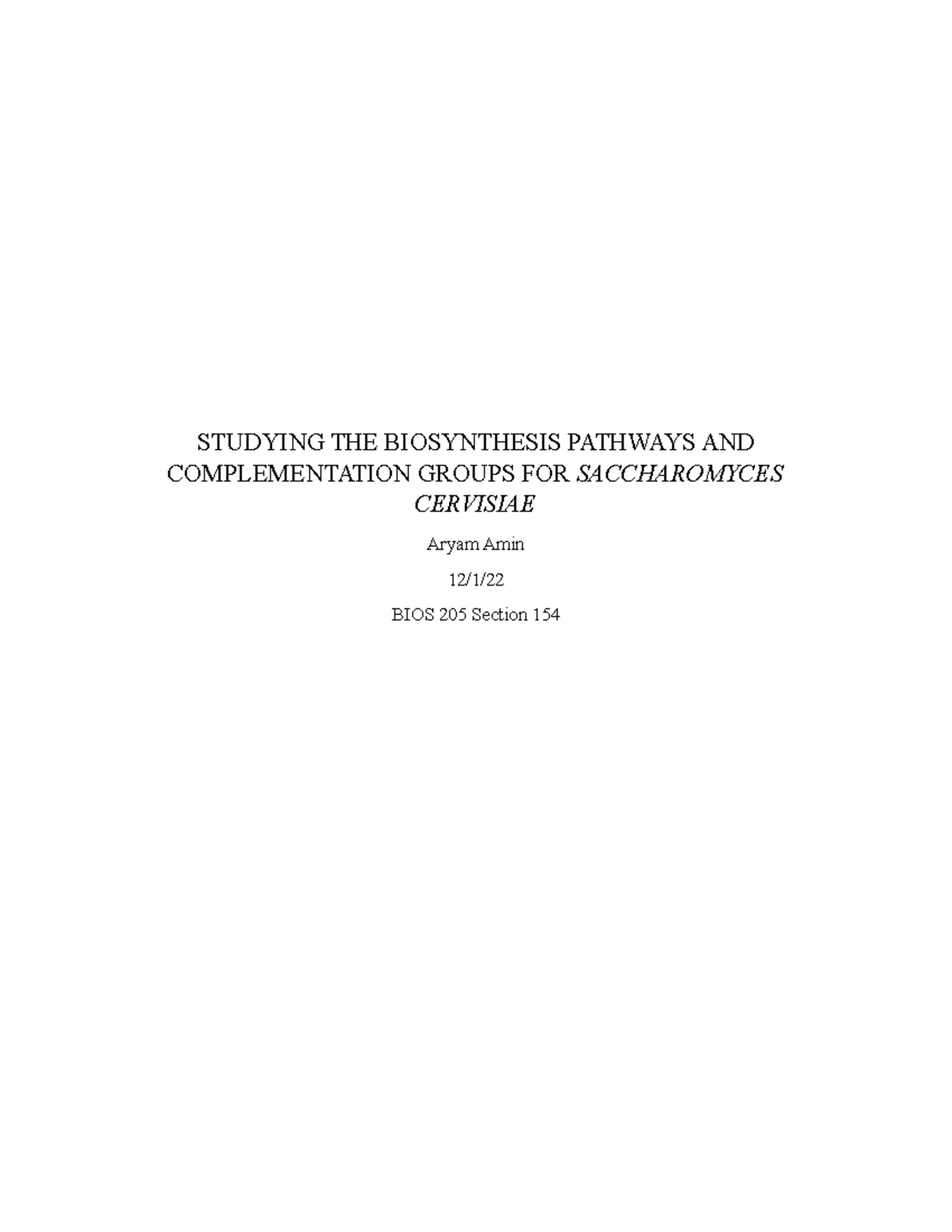 Bios 205 Lab: Biosynthesis Pathways & Complementation in S. Cerevisiae ...