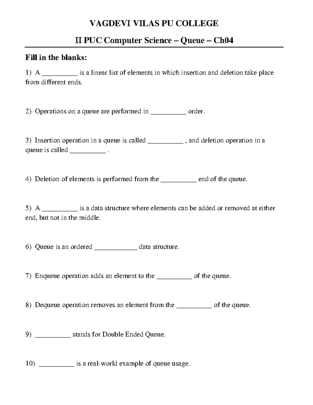 VAGDEVI VILAS PU COLLEGE II PUC Computer Science Ch04 FIB Queue - Studocu