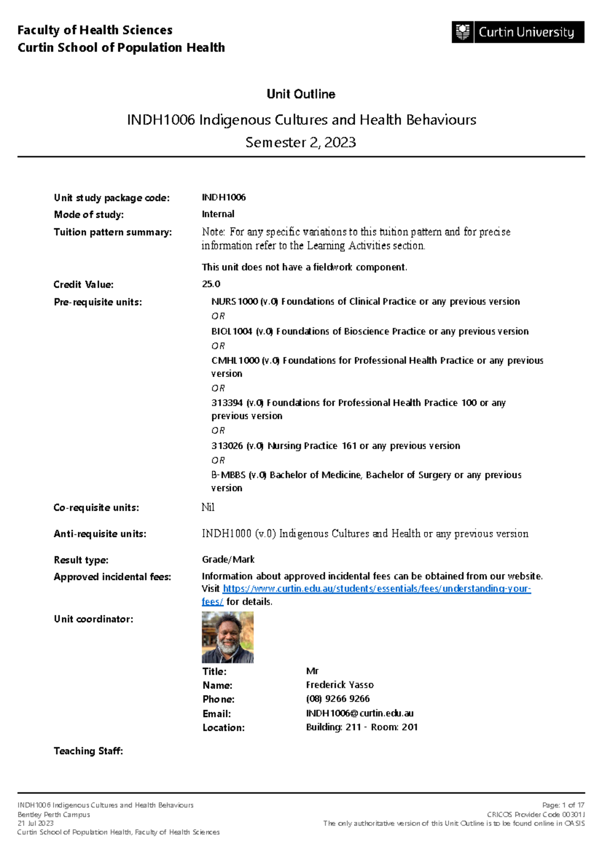 INDH1006 Unit Outline: Indigenous Cultures & Health Behaviours 2023 ...