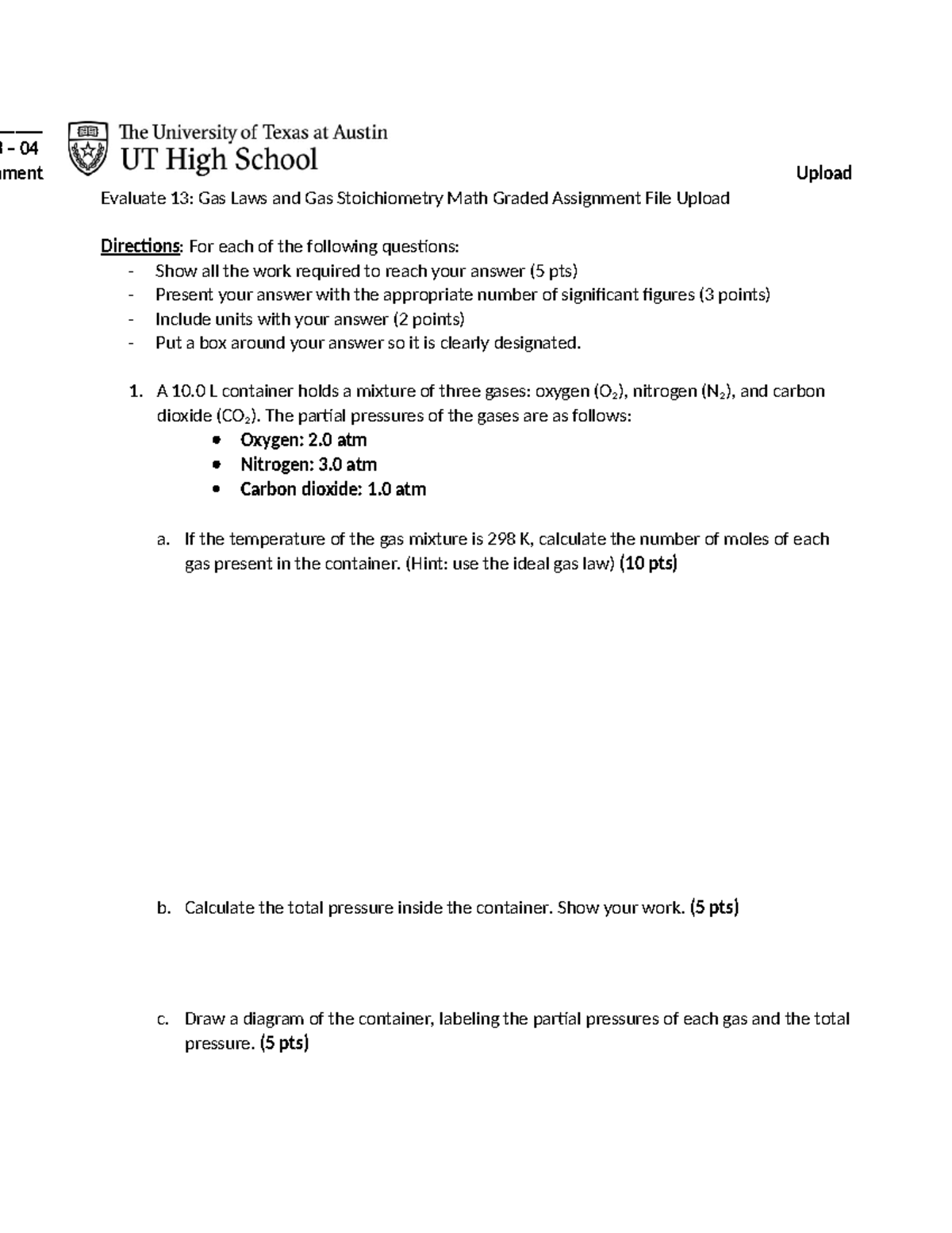 Hon Chem B U10L04: Gas Laws & Stoichiometry Graded Assignment - Studocu