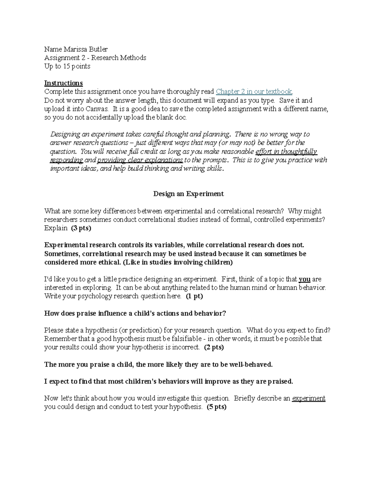 Marissa Butler Intro Psych - Assg2 Research Methods: Designing an ...