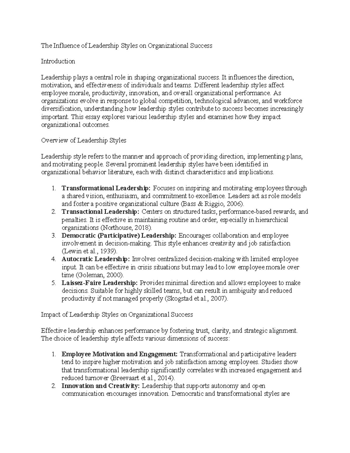 Leadership Styles and Their Impact on Organizational Success: An ...