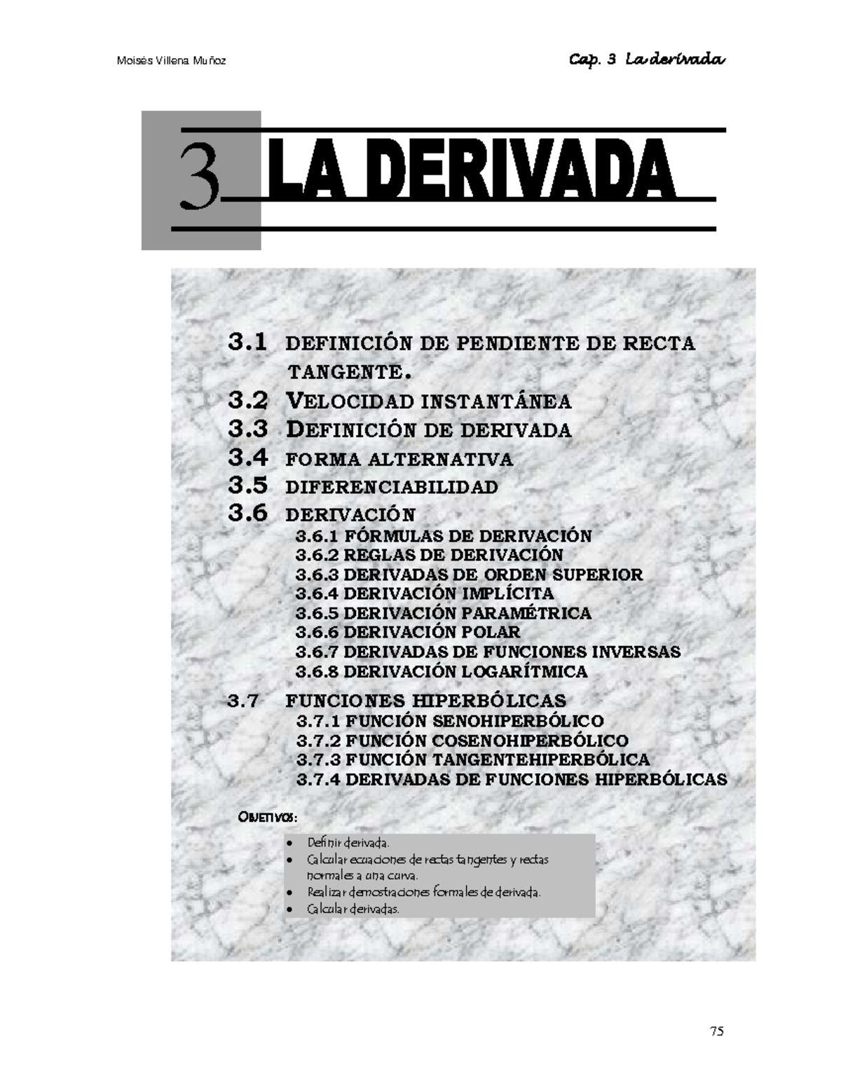 Cap. 3 Derivadas: Definición, Fórmulas y Ejercicios - Cálculo - Studocu