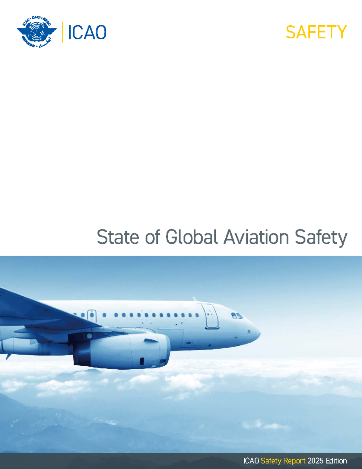 ICAO Safety Report 2025: Global Aviation Safety Trends and Statistics ...