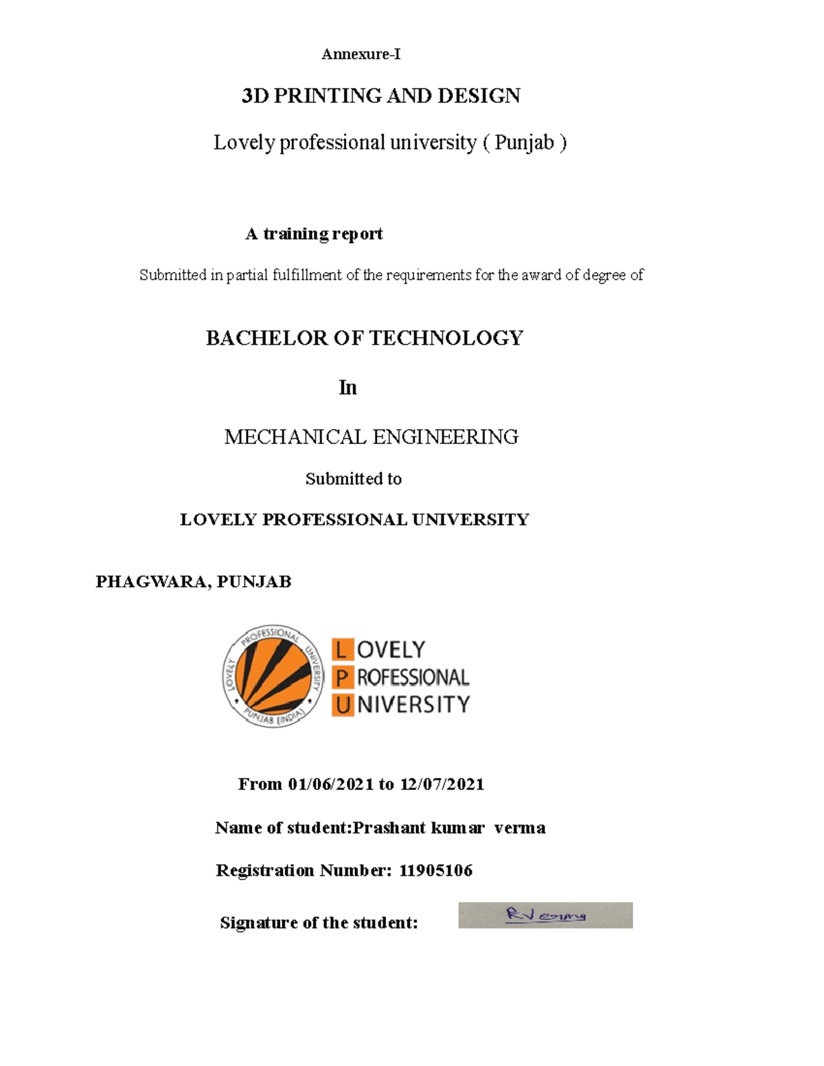 Internship Report on 3D Printing & Design - B.Tech in ME (LPU) - Studocu