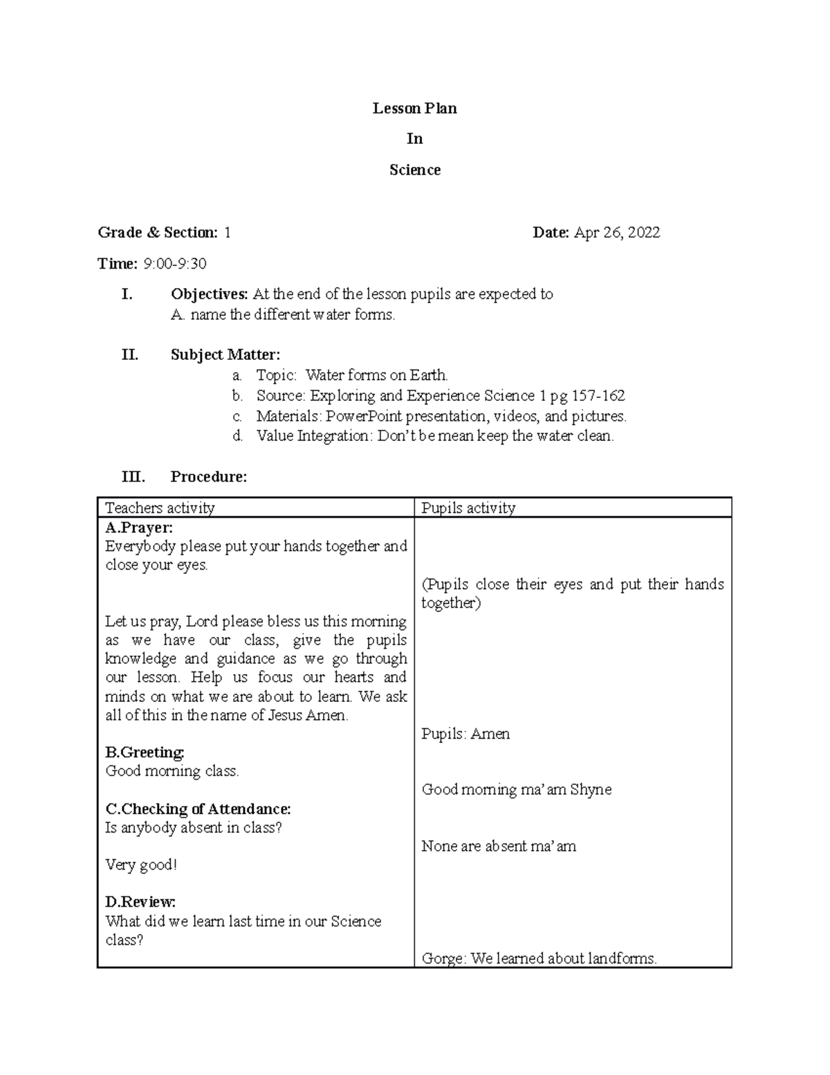 Science 1 WEEK 4 - Lesson Plan In Science Grade & Section: 1 Date: Apr ...