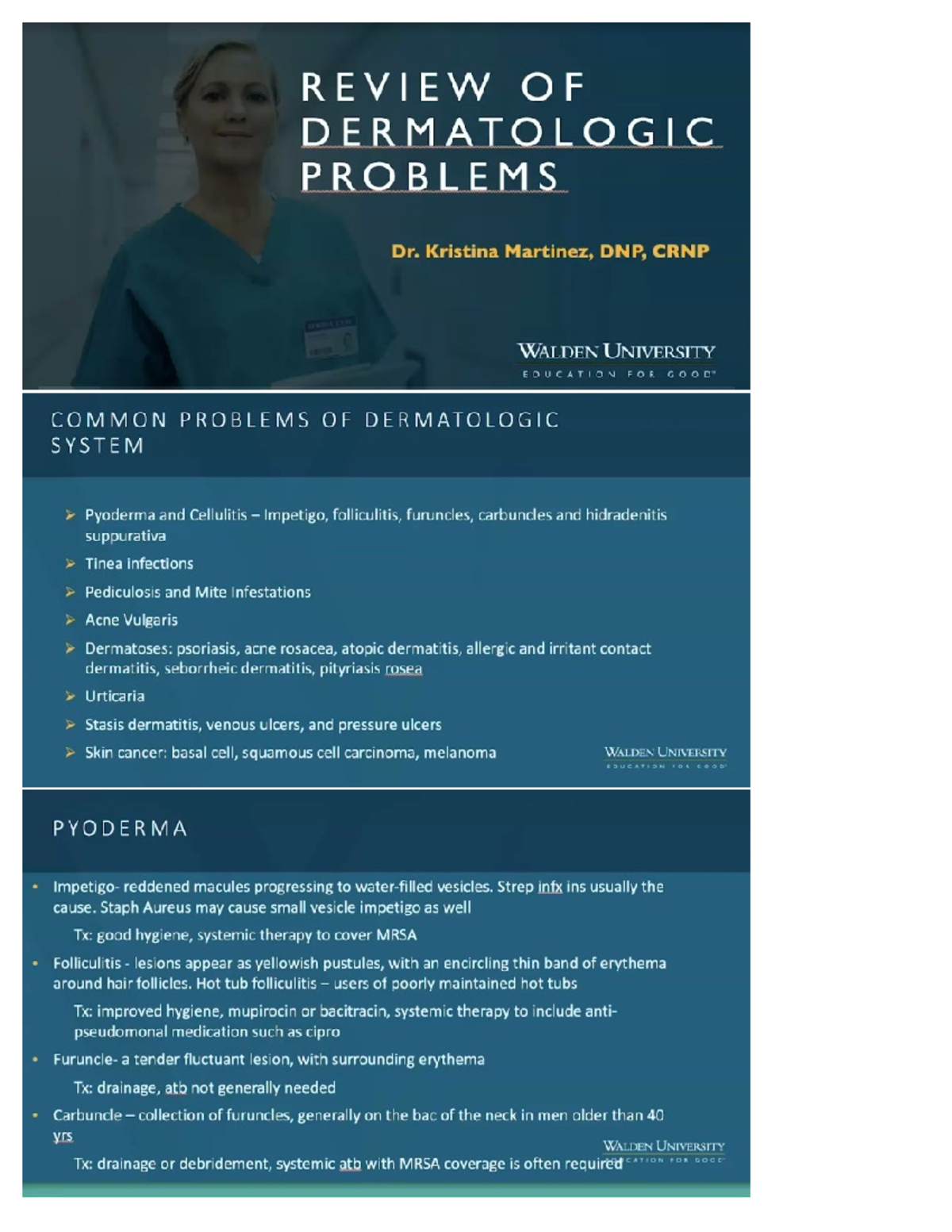 Week 2 video - dermatological problems - REVIEW OF DERMATOLOGIC ...