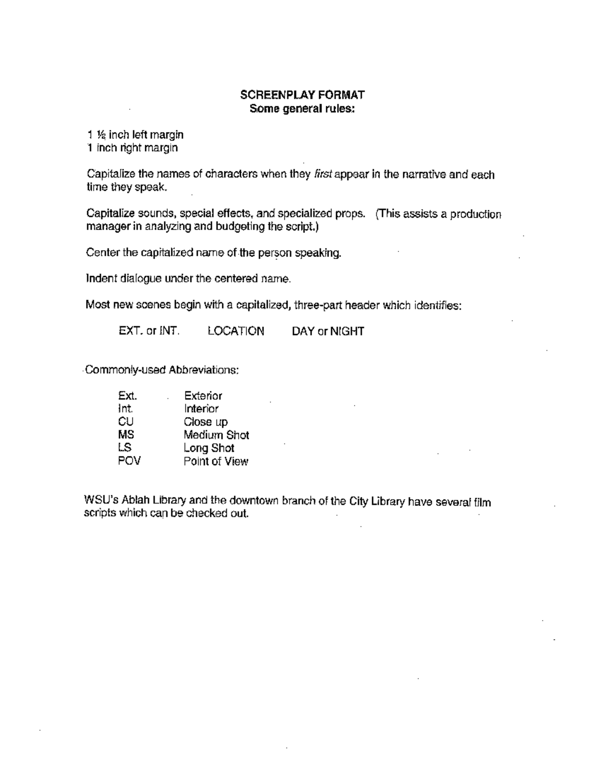 Screenplay Format Examples - SCREENPLAY FORMAT Some general rules: 1 ...