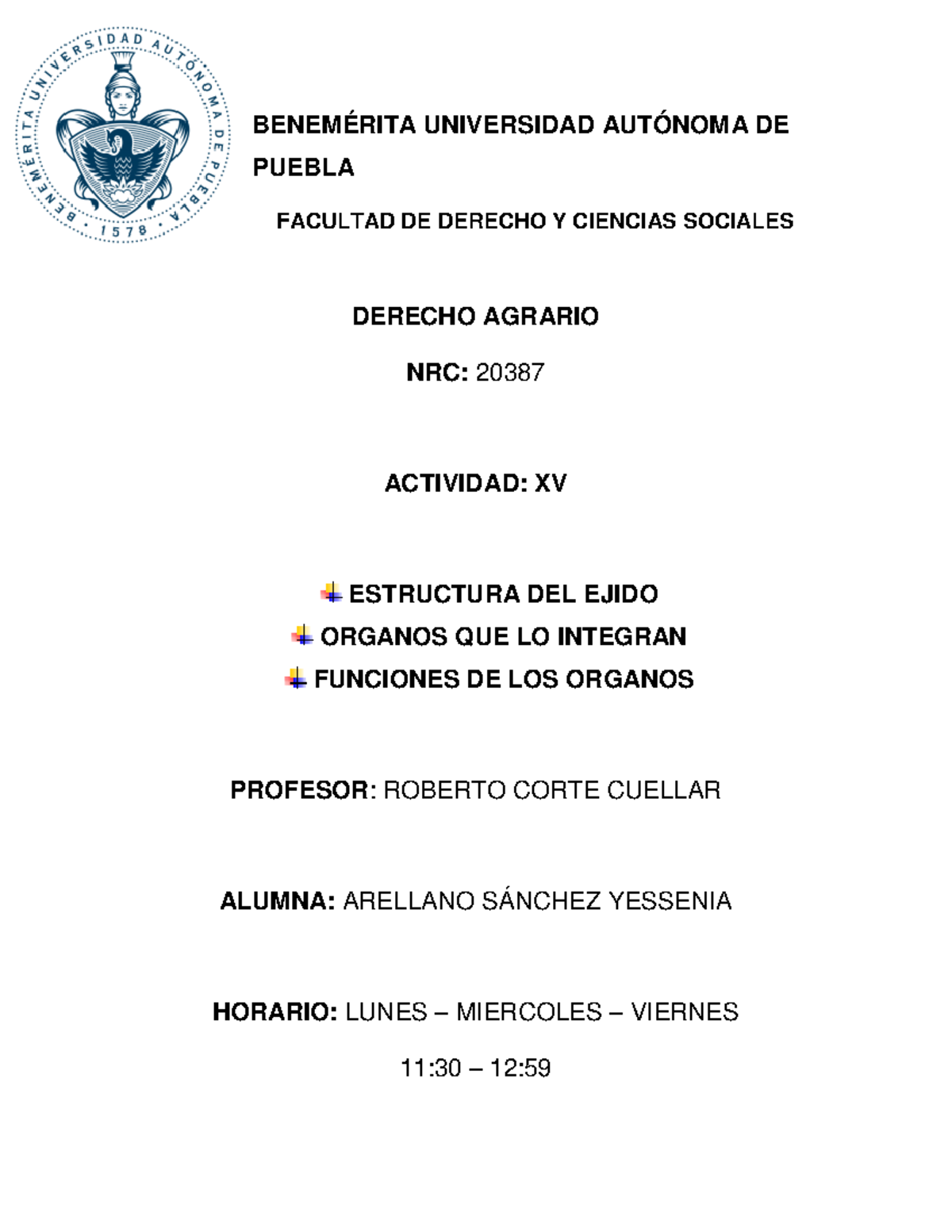 Estructura y Funciones de los Órganos del Ejido en Derecho Agrario ...