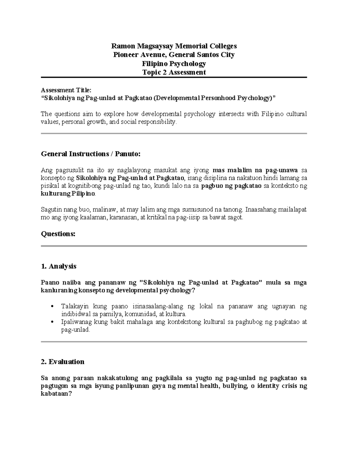 Topic 2 assessment - Sikolohiya ng pag-unlad at pagkatao (Filipino ...