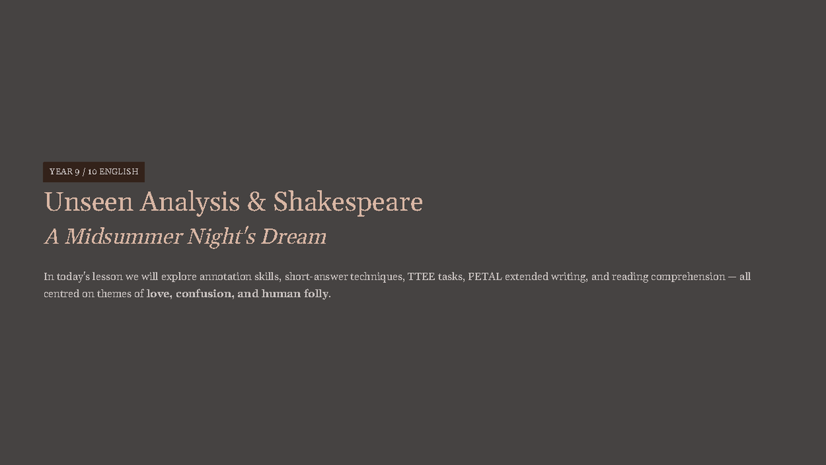 YEAR 9 10 ENGLISH Unseen Analysis: Exploring Confusion in Shakespeare's ...