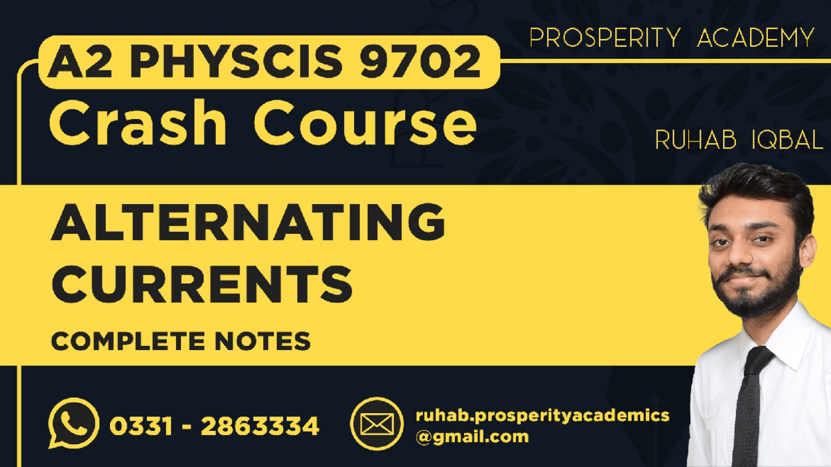 A2 Physics 9702 Crash Course: Alternating Currents Complete Notes - Studocu