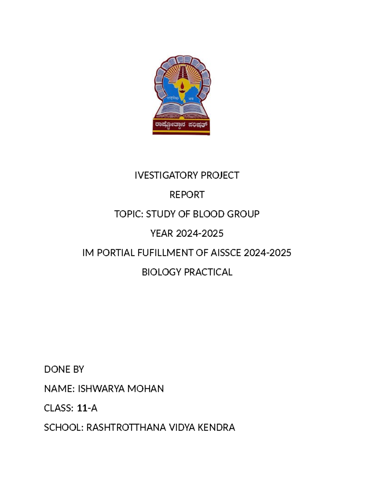 Biology Investigatory Project Report: Study of Blood Groups (Class 11 ...