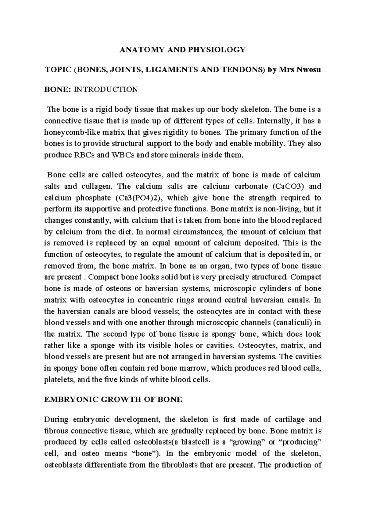 ANATOMY AND PHYSIOLOGY: BONES, JOINTS, LIGAMENTS & TENDONS (BIO 101 ...