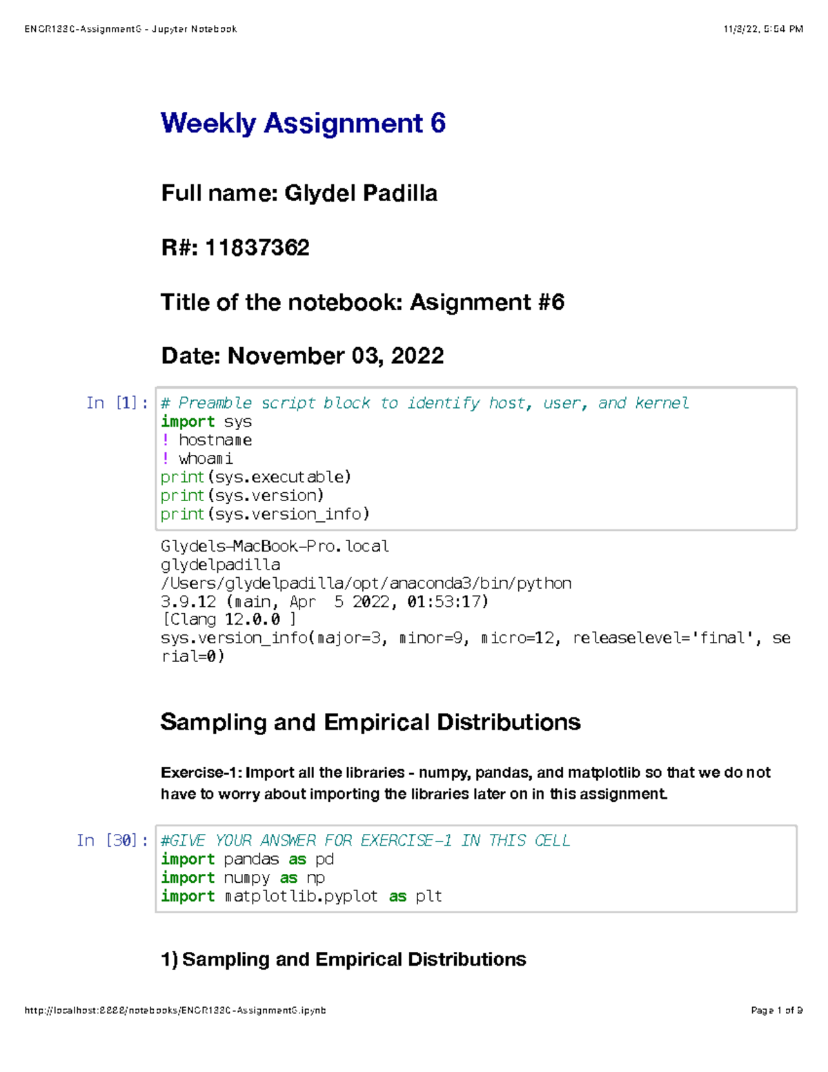 ENGR1330-Assignment 6 - Jupyter Notebook - Weekly Assignment 6 Full name: Glydel Padilla R ...
