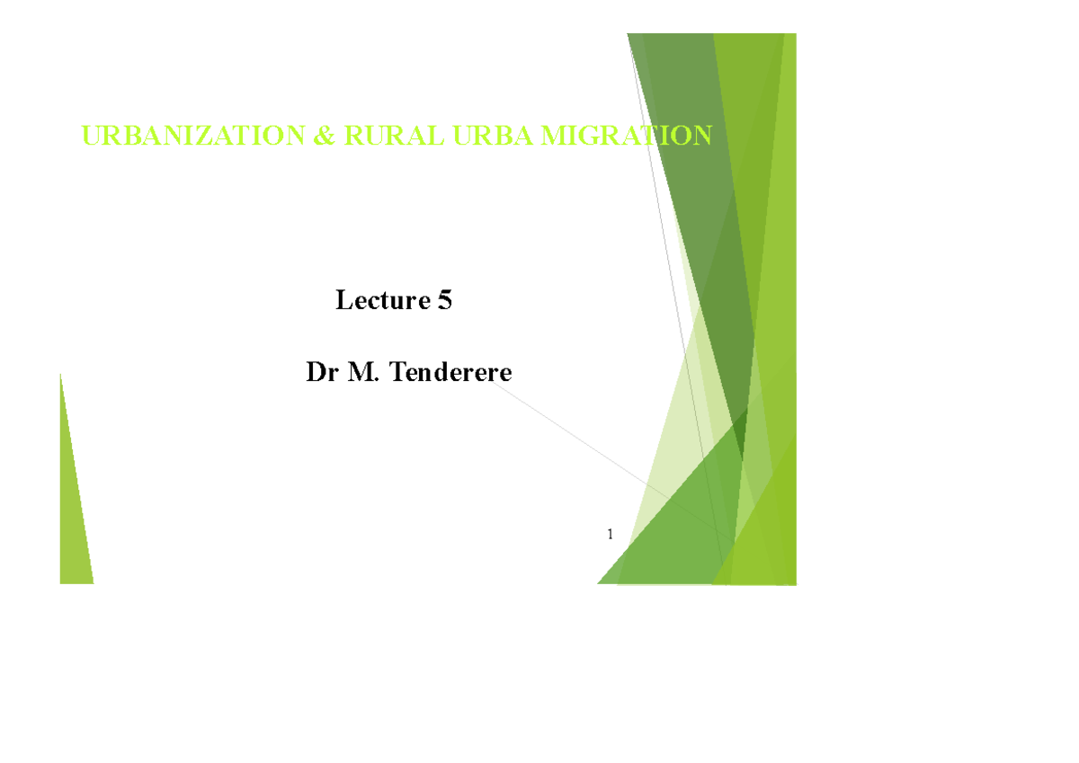 Lecture 5: Urbanization & Rural-Urban Migration - Studocu