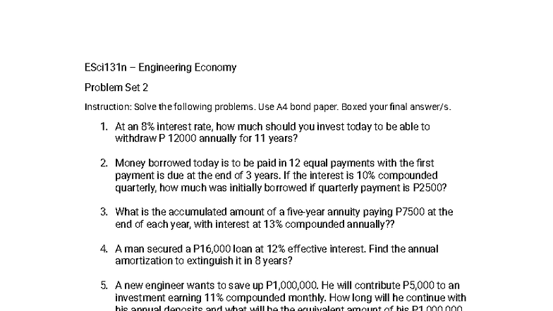 ESci131n Engineering Economy Problem Set 2 - Annuities Solutions - Studocu