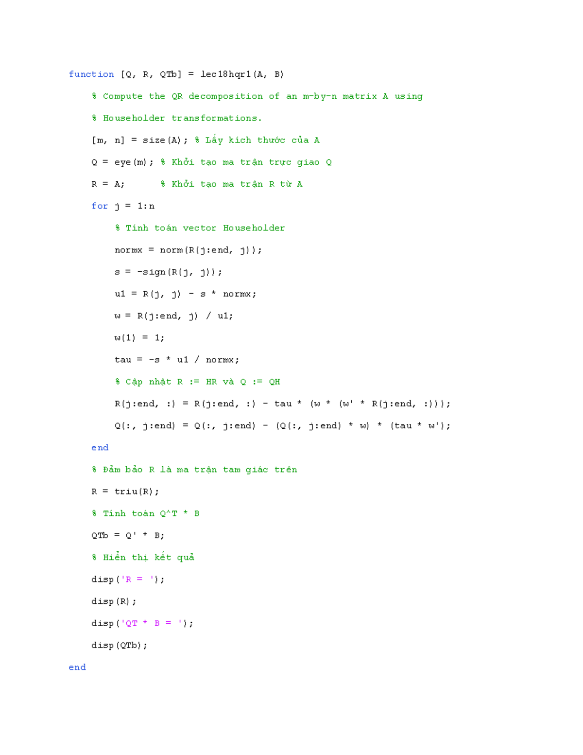 Code - sss - function [Q, R, QTb] = lec18hqr1(A, B) % Compute the QR ...