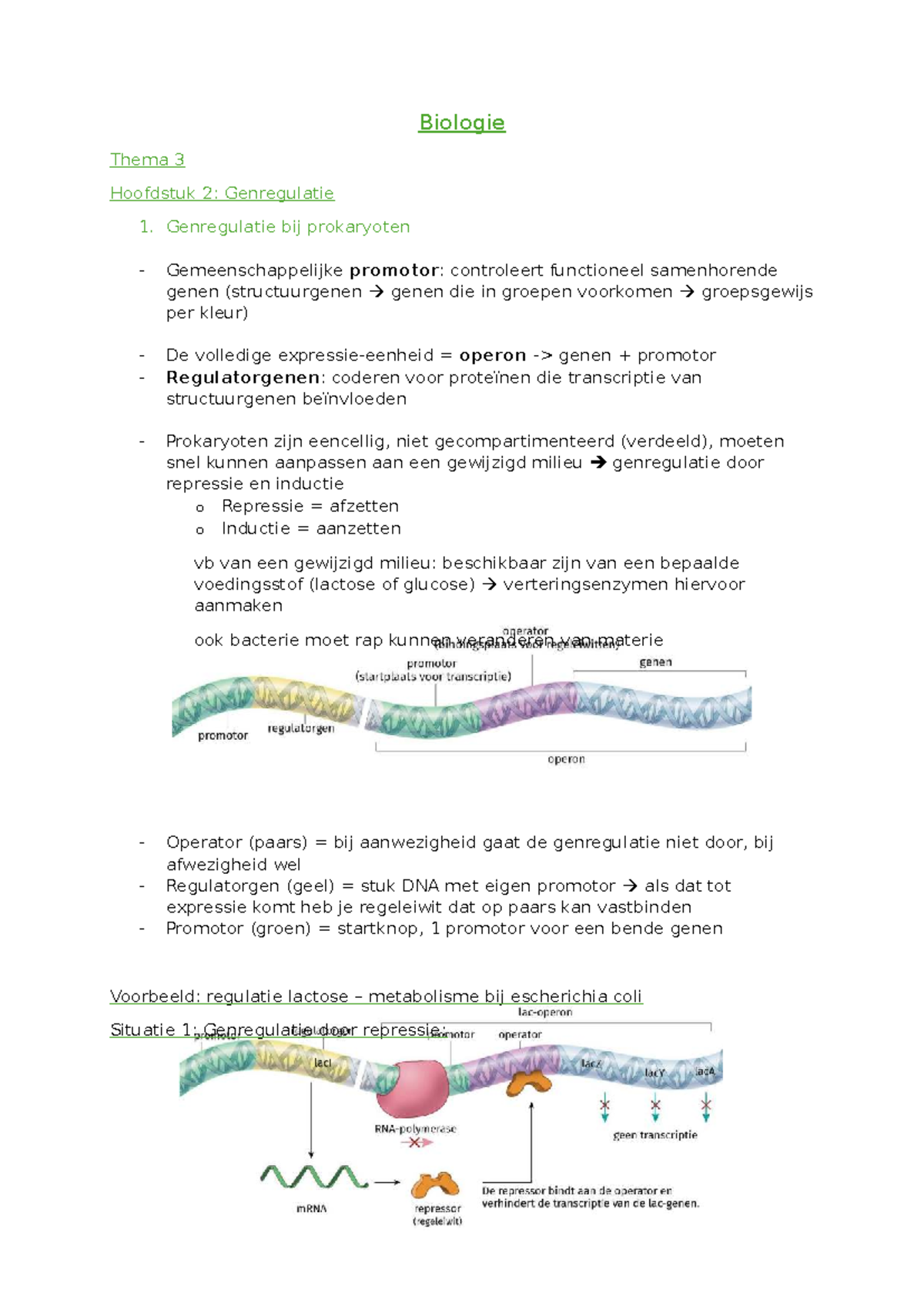 Samenvatting Biologie Thema 3 HS2: Genregulatie bij Prokaryoten - Studocu