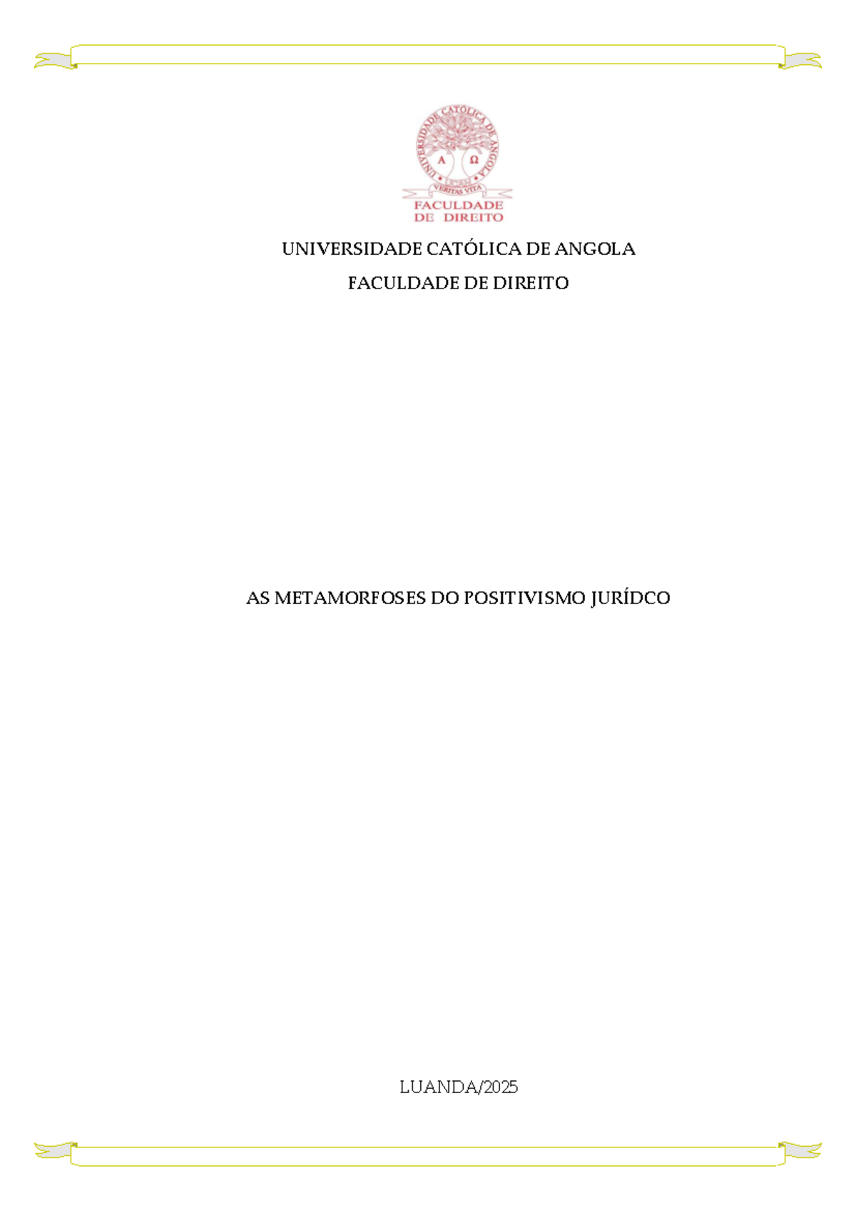 Metamorfoses do Positivismo Jurídico - Curso de Direito - 5.º Ano - Studocu