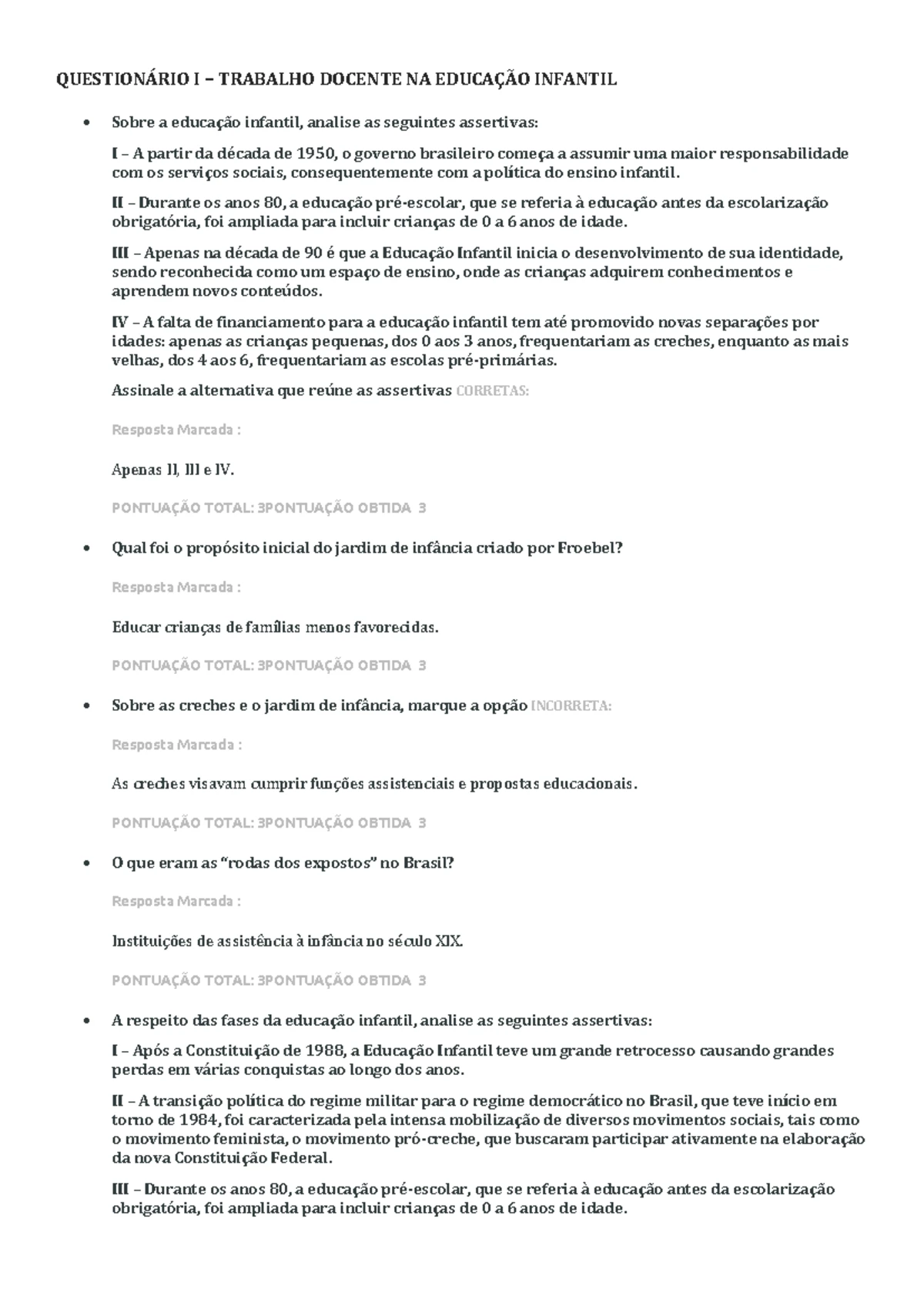 Questionário I – Educação Infantil: Avaliações e Assertivas - Studocu