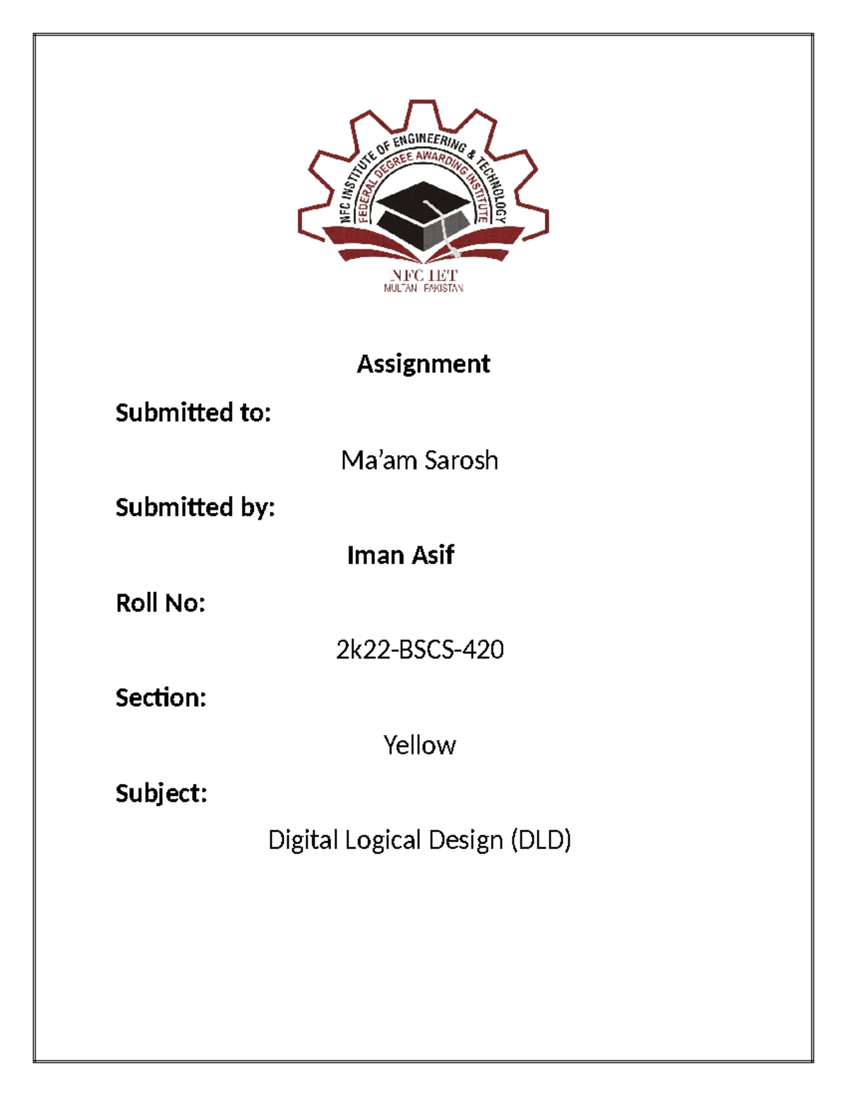 DLD Lab Manual Report: Logic Gates and Circuit Analysis - Studocu