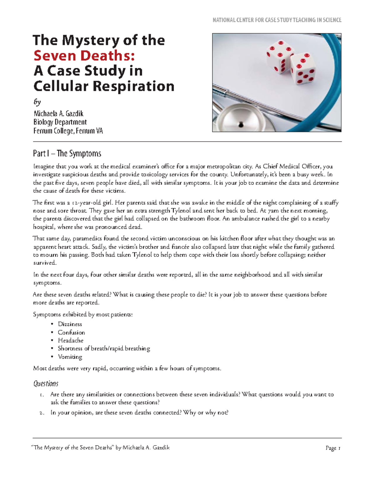 BIOL 101: Cellular Respiration Case Study - The Mystery of the Seven ...