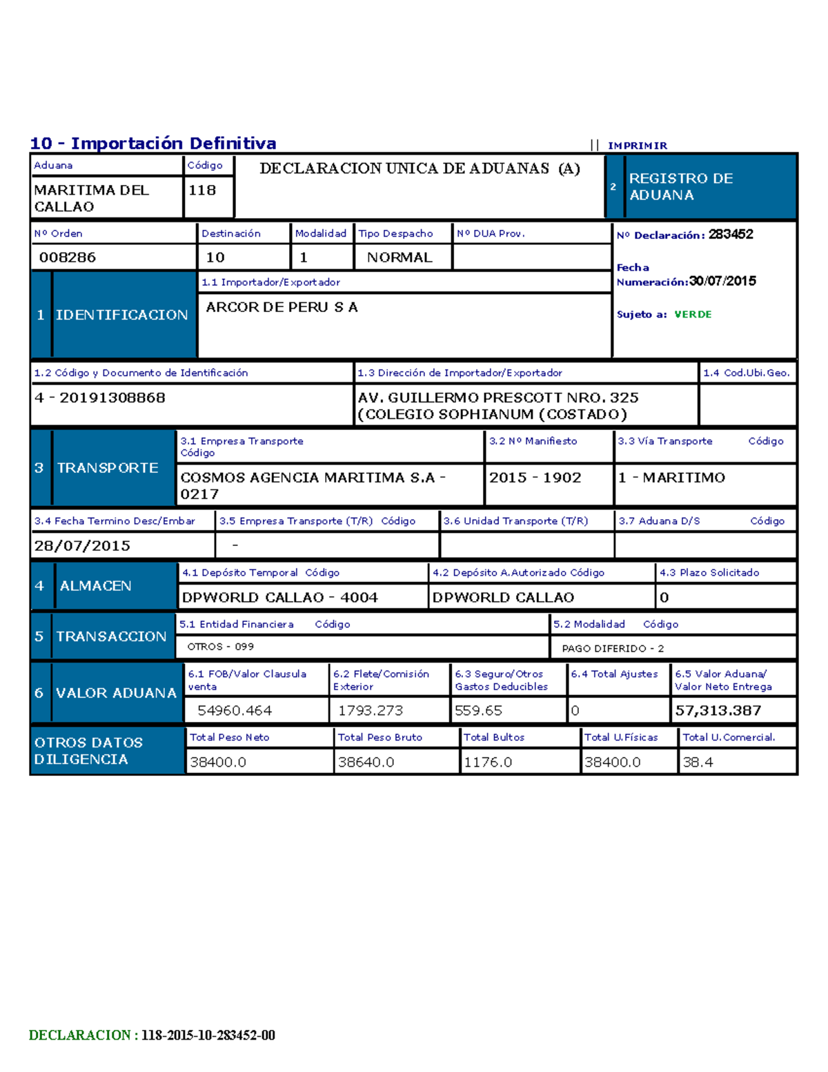 Declaración Única de Aduanas (A1) - DAM A-A1 Ejemplos y Formato - Studocu