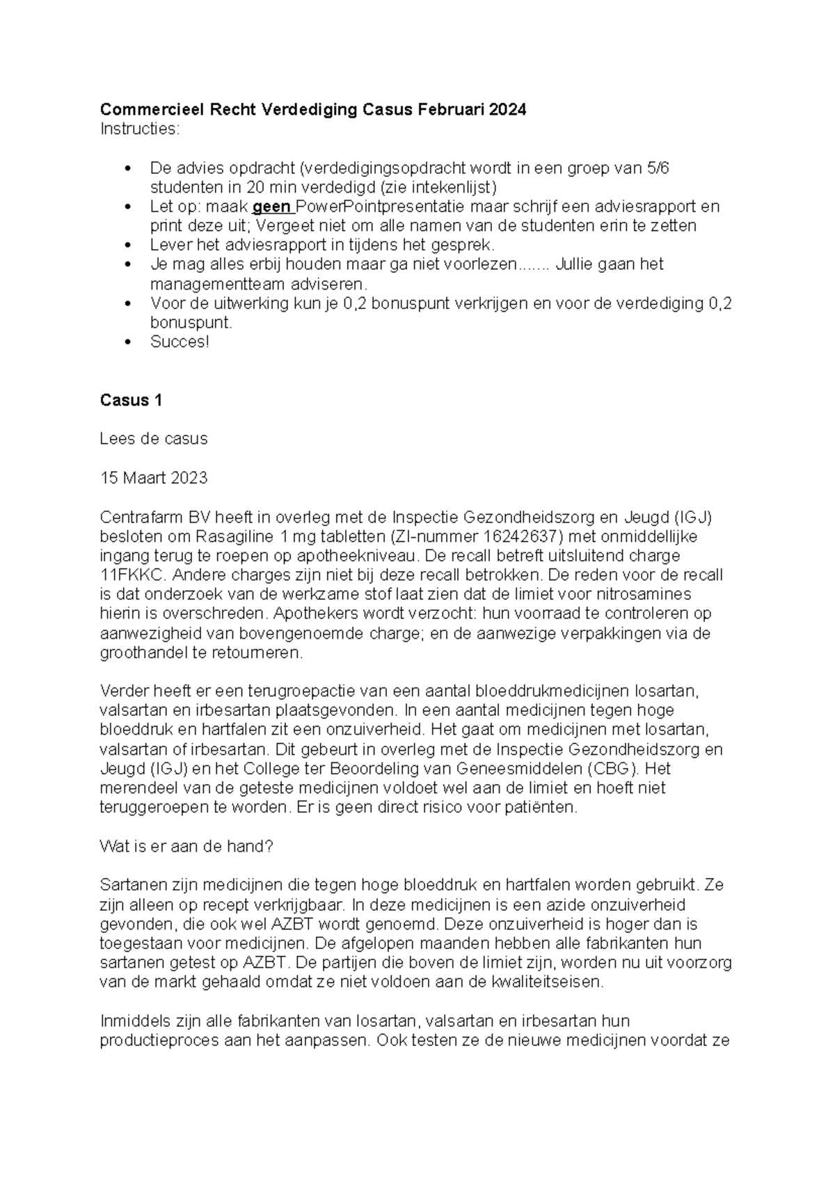 Verdediging Casus Commercieel Recht 2024: Adviesrapport Instructies ...