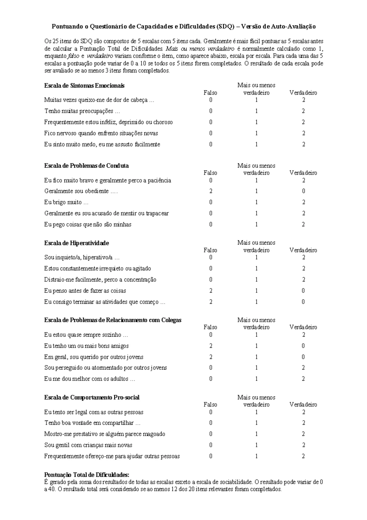 M-Chat - Checklist para diagnostico Autismo - (AUTOR MAYRON FEITOSA) Escala M-CHAT A Escala M ...
