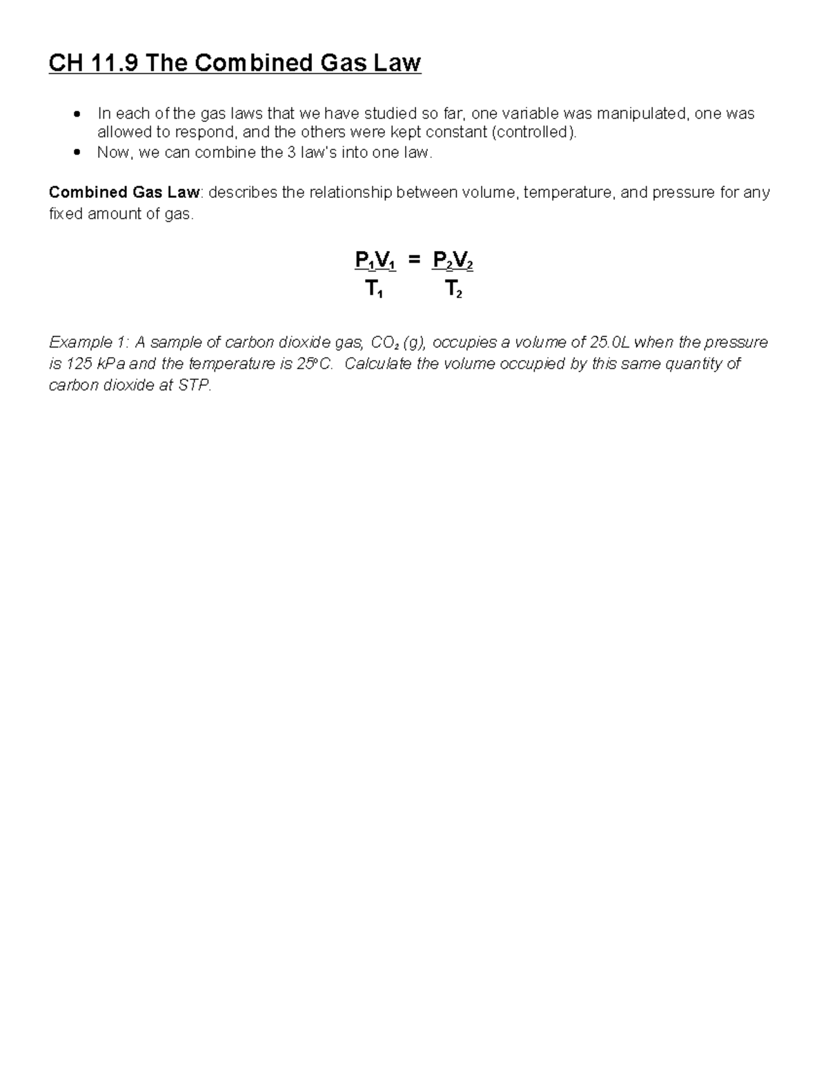 CH 11.9 Combined Gas Law: Volume, Pressure, and Temperature ...
