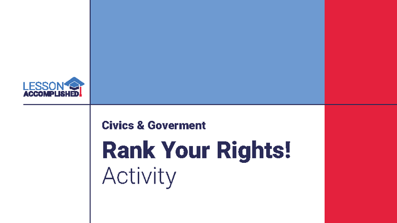 Civics 24 04 Lesson: Rank Your Rights! Activity Version 02 - Studocu