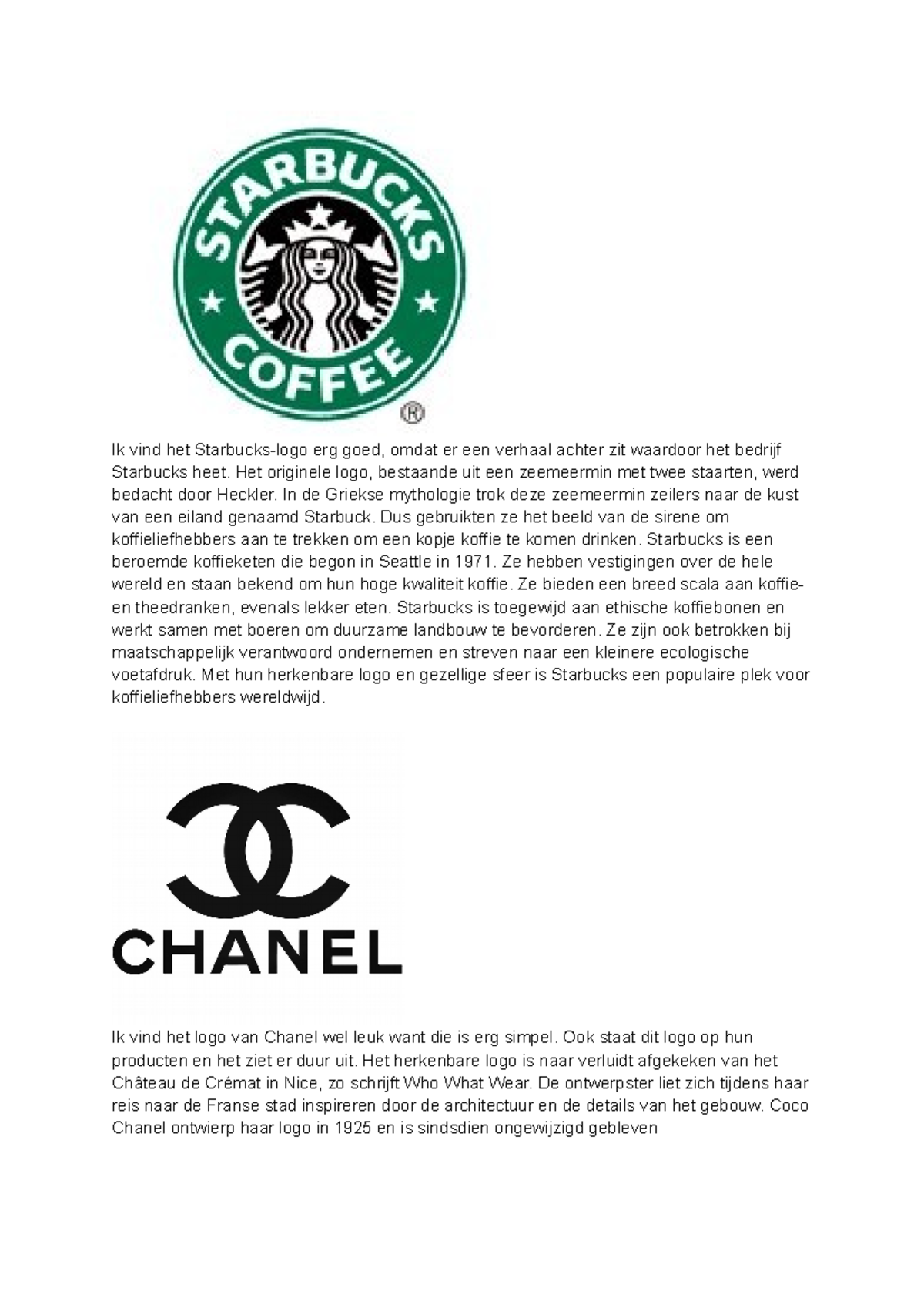 Logo Dido - Logo - Ik vind het Starbucks-logo erg goed, omdat er een ...