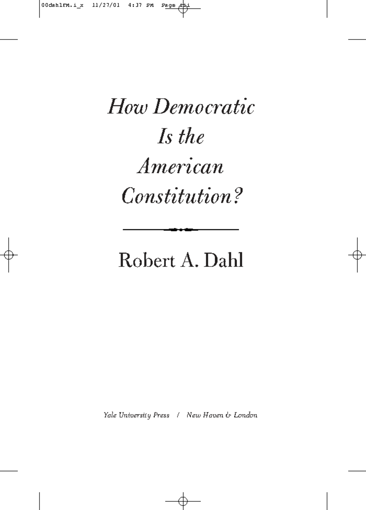 How Democratic Is the American Constitution? - Chapter 2 Analysis - Studocu
