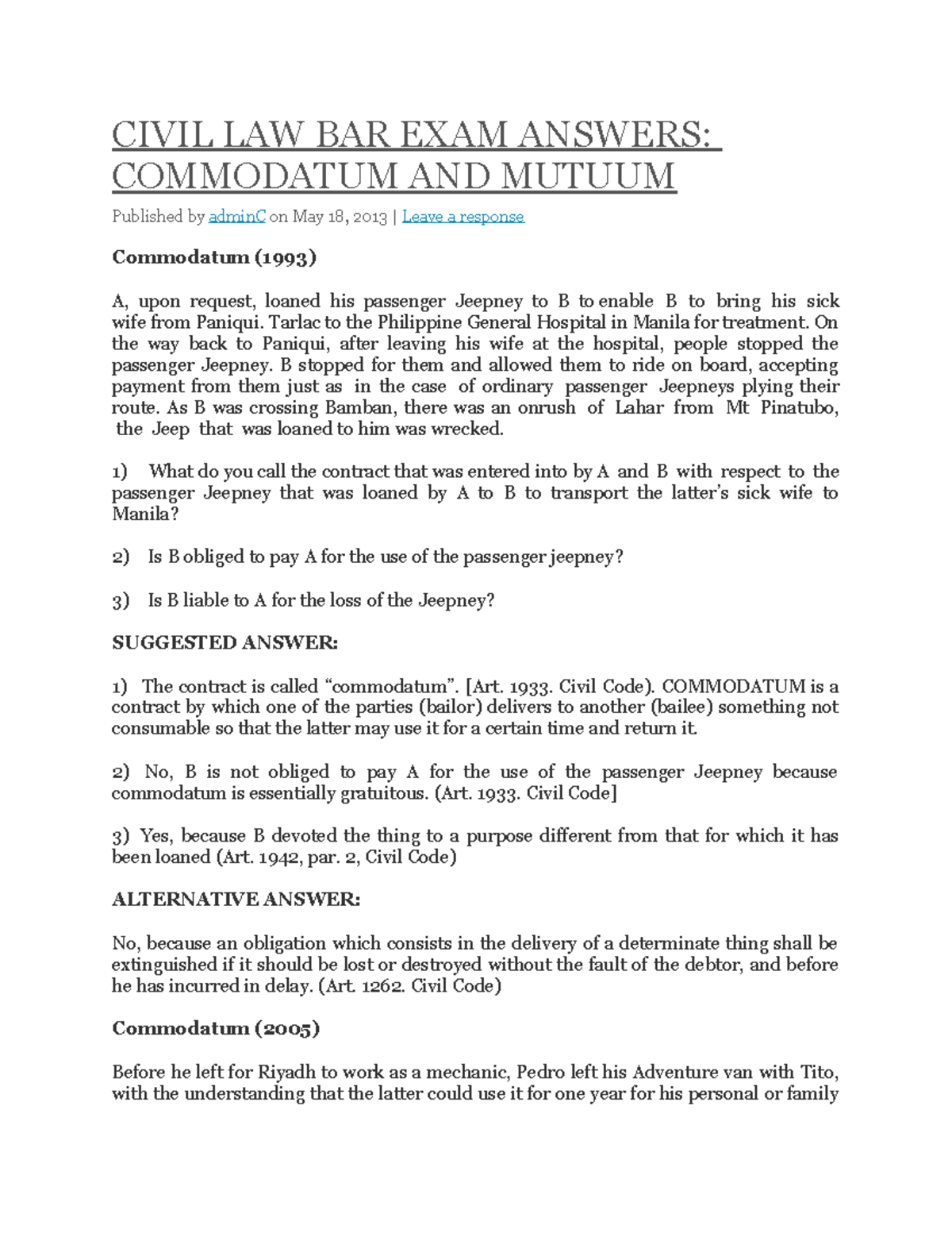 Civil LAW BAR EXAM Answers on Commodatum and Mutuum Concepts - Studocu