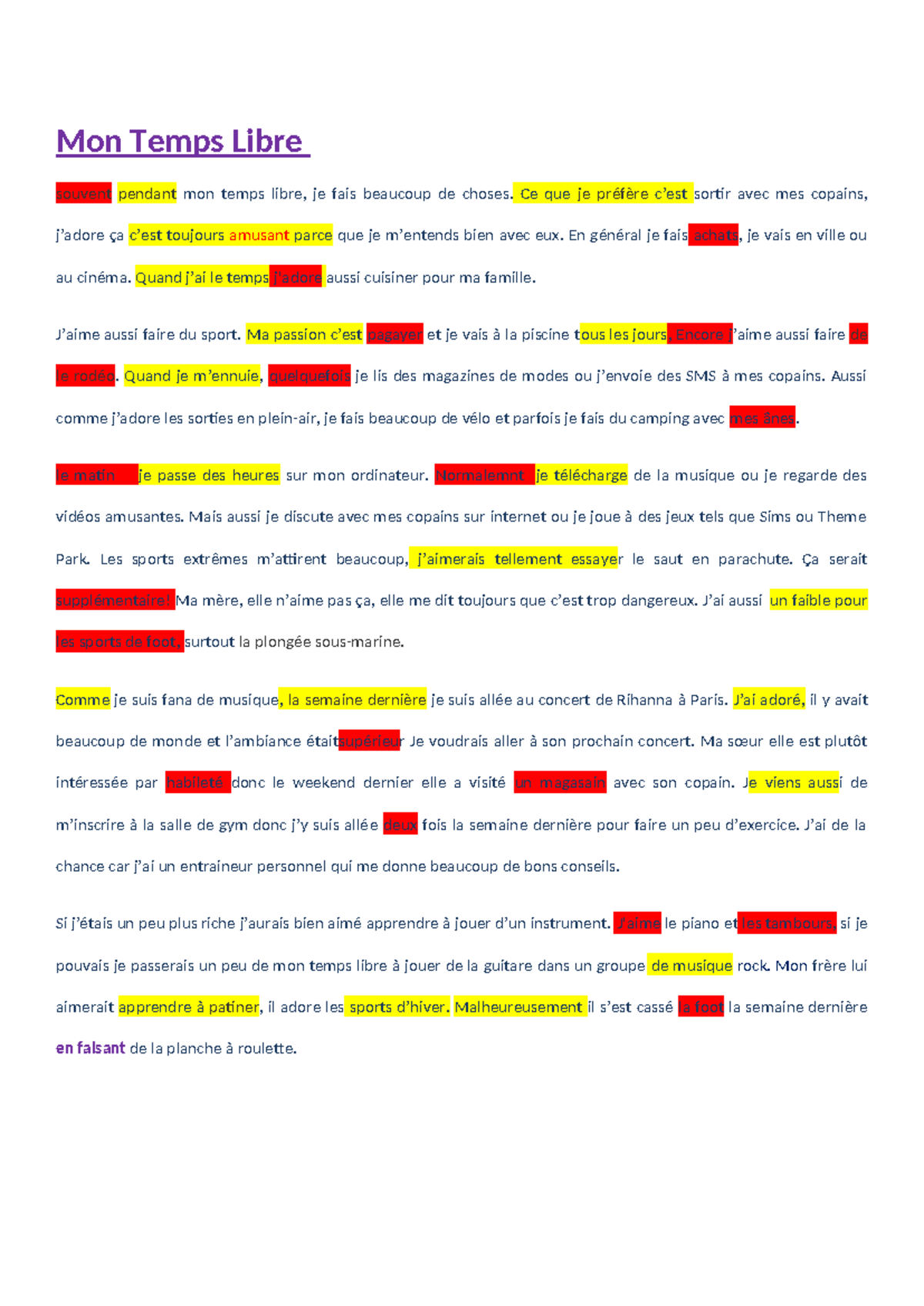 232332 - 123 - Mon Temps Libre souvent pendant mon temps libre, je fais ...