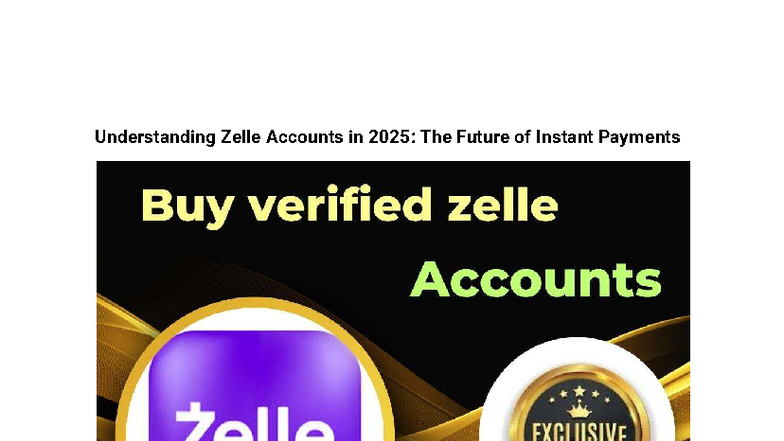 Understanding Zelle Accounts in 2025: Safe Transaction Verification ...