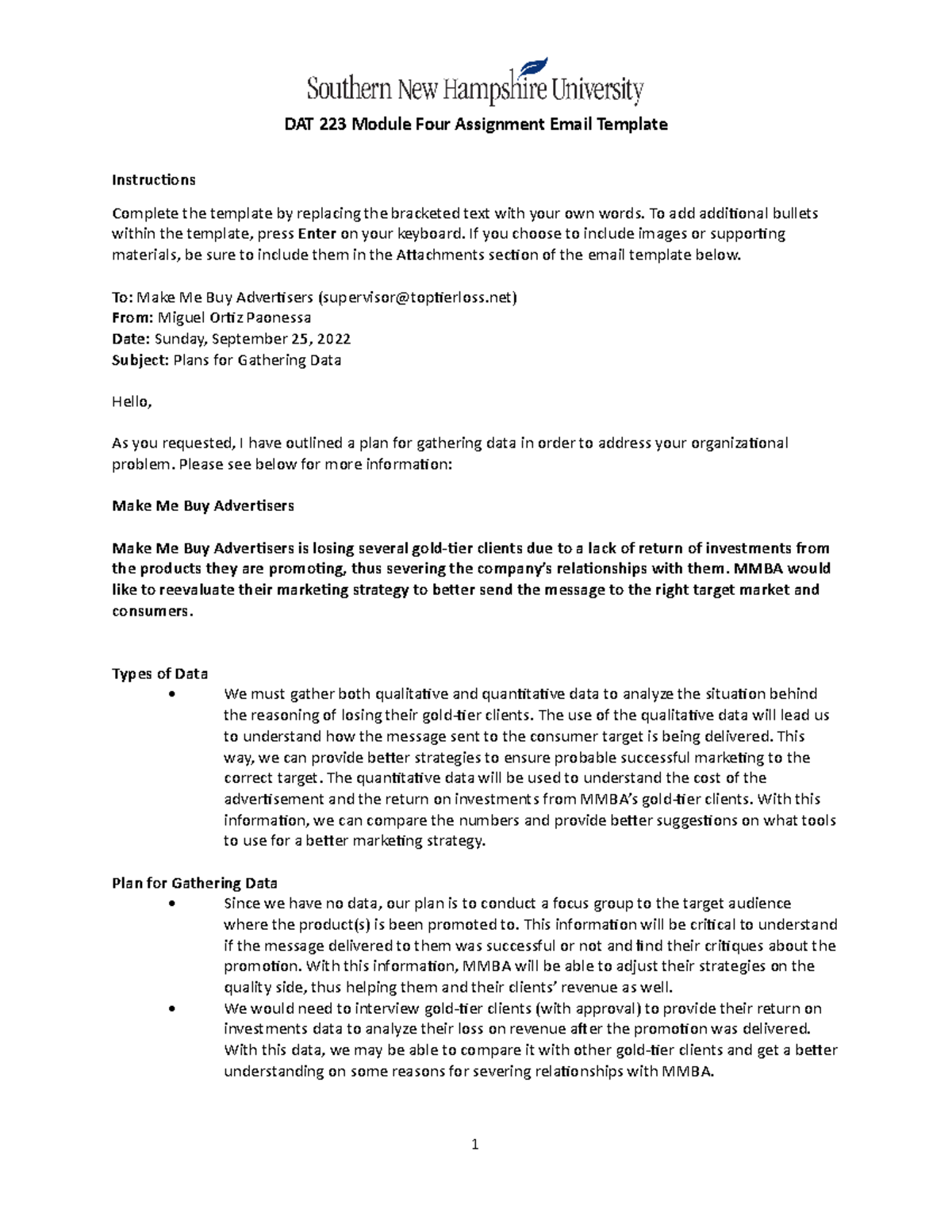 DAT 223 Module Four Assignment Email - To add additional bullets within the template, press ...