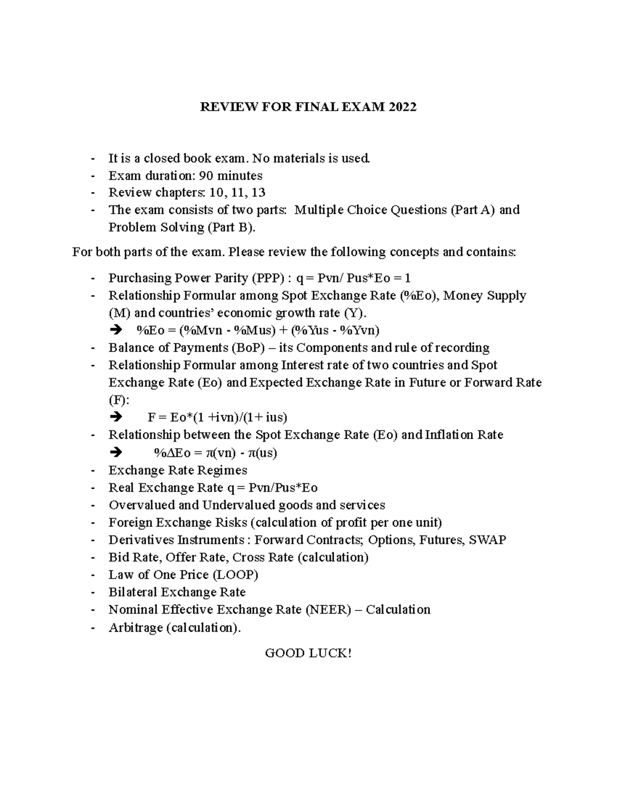 Review FOR Final EXAM 2022B - REVIEW FOR FINAL EXAM 2022 It is a closed ...