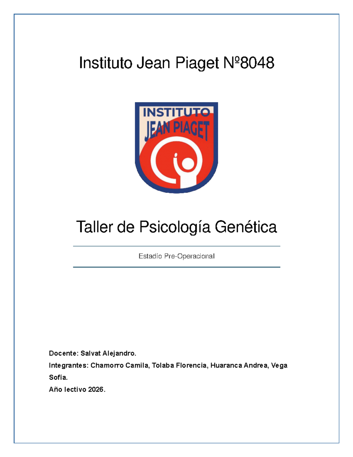 Taller de Psicología Genética: Estadío Preoperacional - Instituto Jean ...