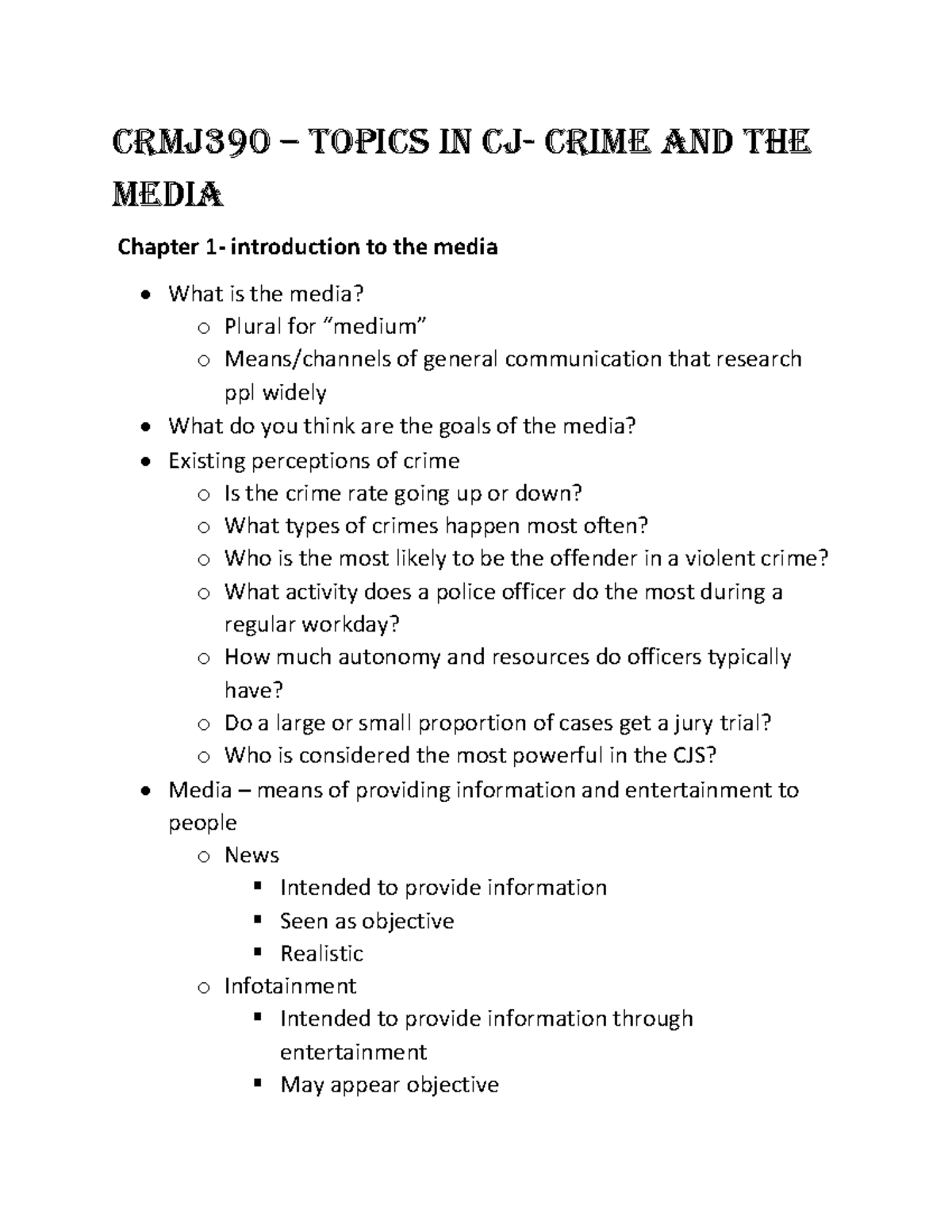 CRMJ390 Lecture Notes: Topics in Crime and the Media Overview - Studocu