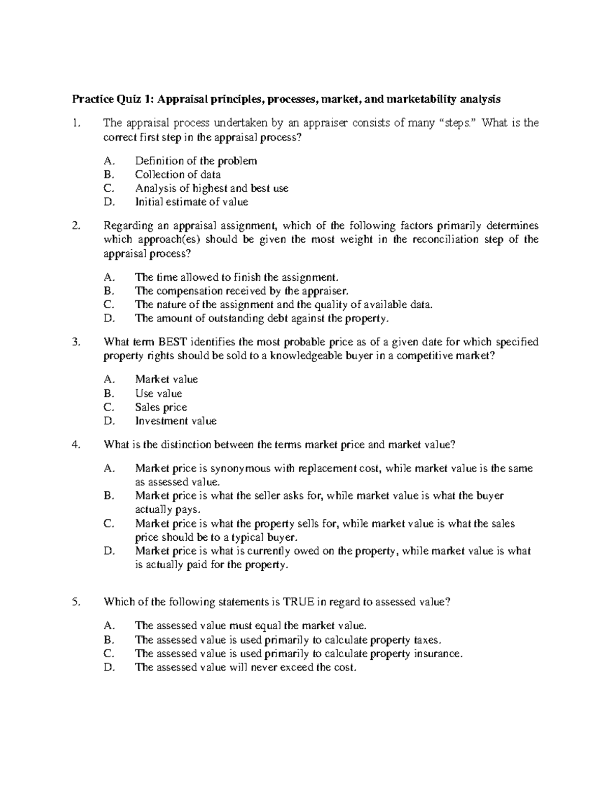 Practice Quiz 1: Appraisal Principles & Market Analysis - Studocu
