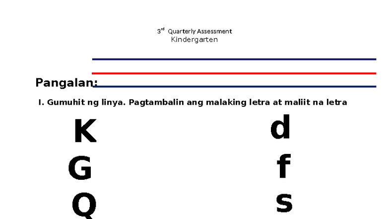 3rd Quarter Assessment Questions for Kindergarten - Studocu