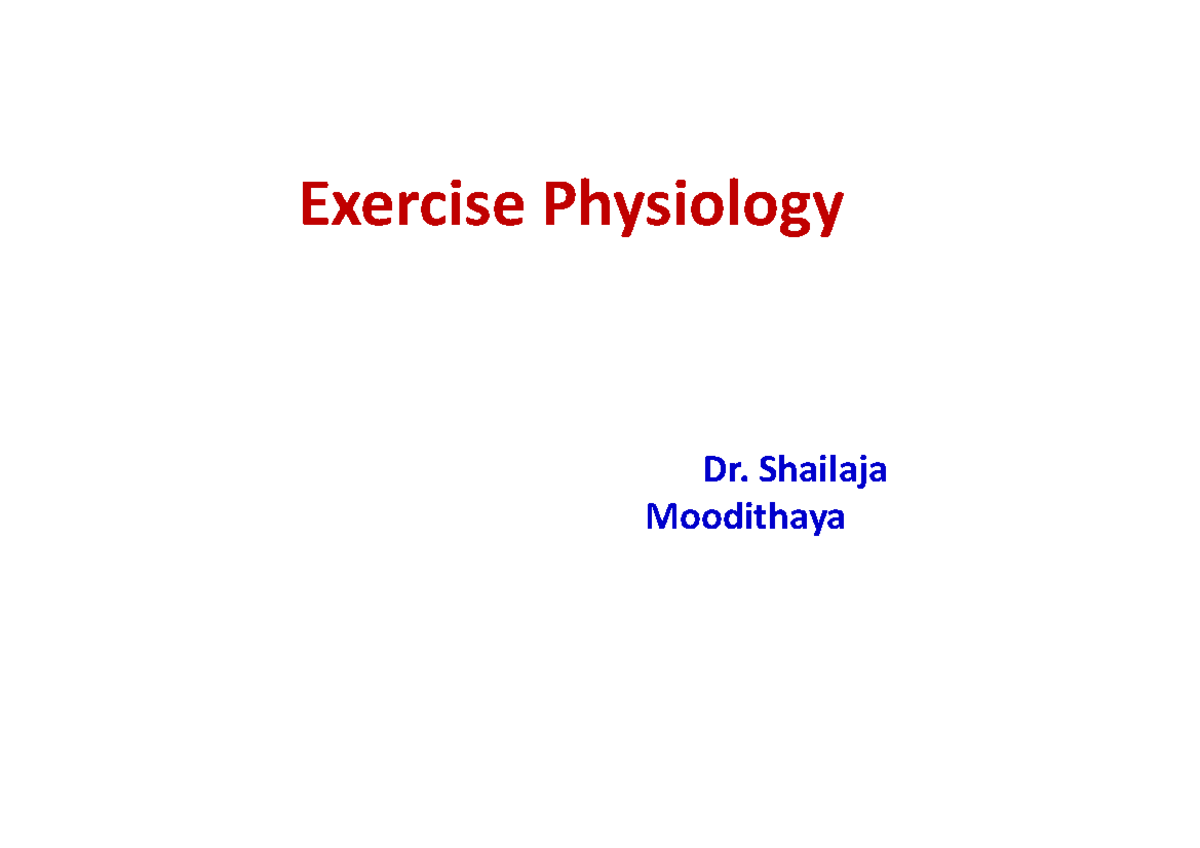 Exercise Physiology Lecture Notes (Exer Physio 2024-25) - Studocu